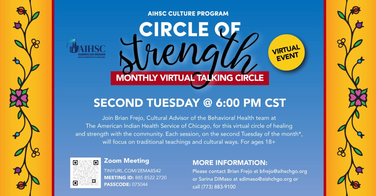 Circle of Strength Talking Circle | American Indian Health Service of ...