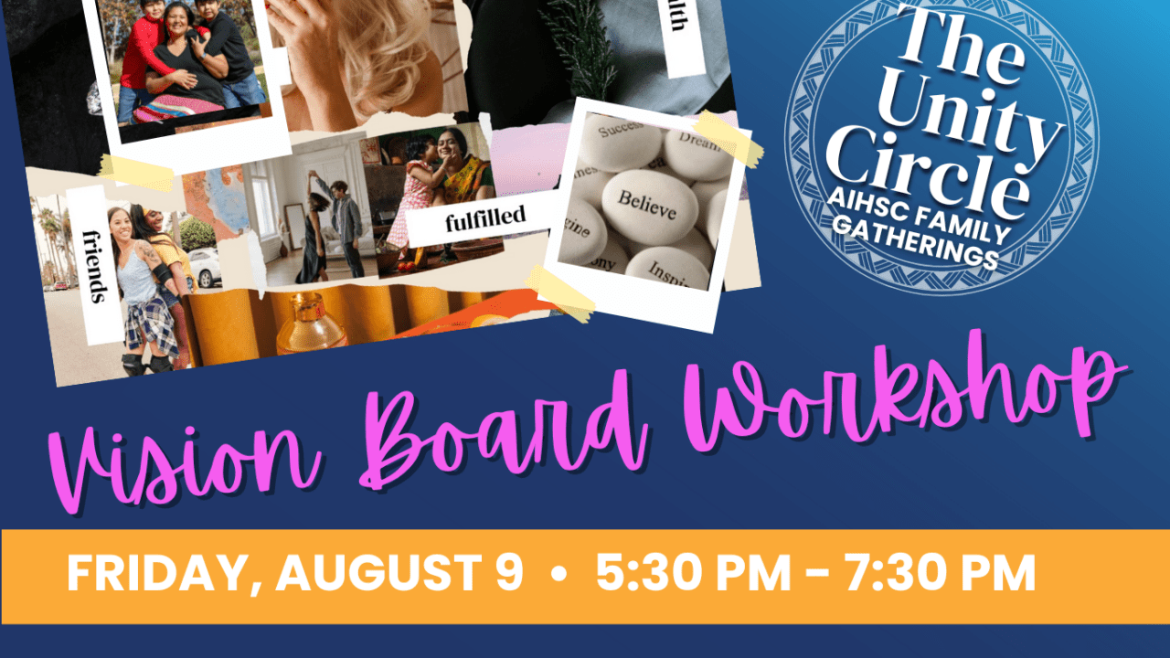 Unity Circle: Family Vision Board Workshop | American Indian Health ...