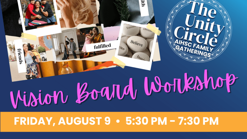 Unity Circle: Family Vision Board Workshop | American Indian Health ...